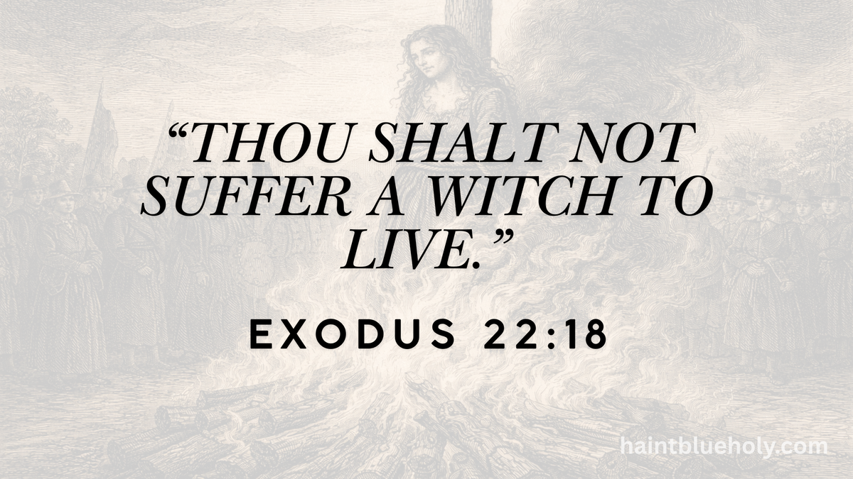 Exodus 22:18 and the Poisoner They Called a Witch